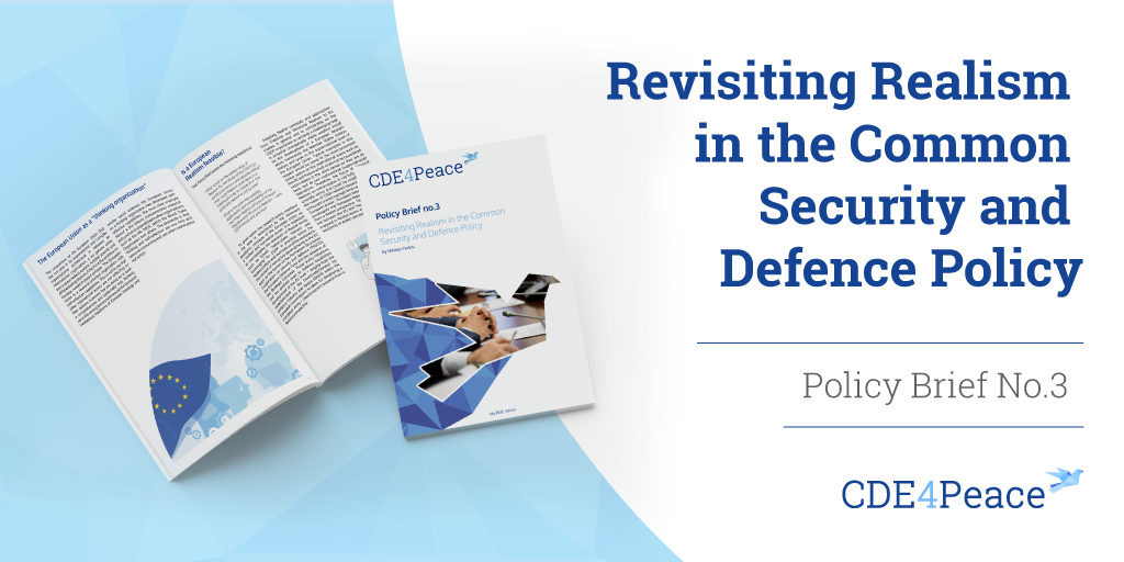 CDE4Peace Policy Brief no.3 – Revisiting Realism in the Common Security ...